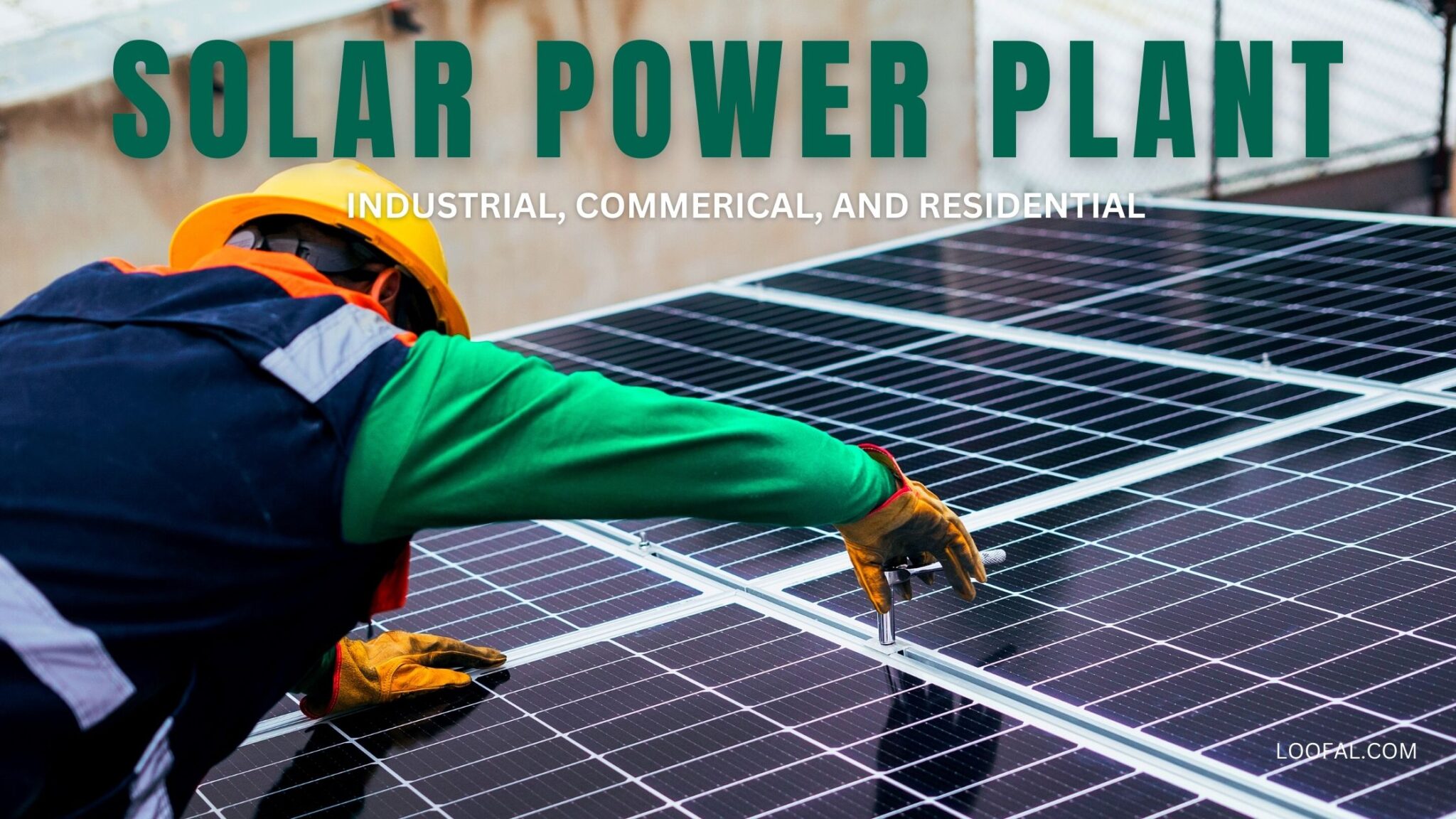 10KW-100KW Solar Power Plant Complete Solution for You - Loofal