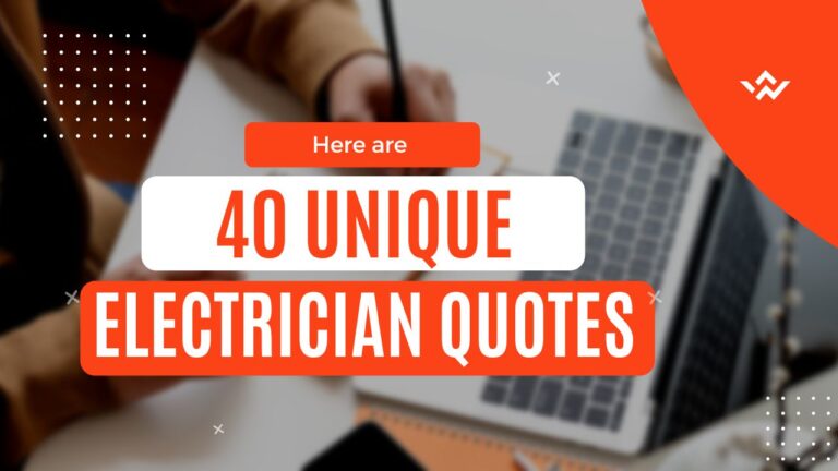 Electrician Quote: Here are 40 Unique Quotes for You - loofal