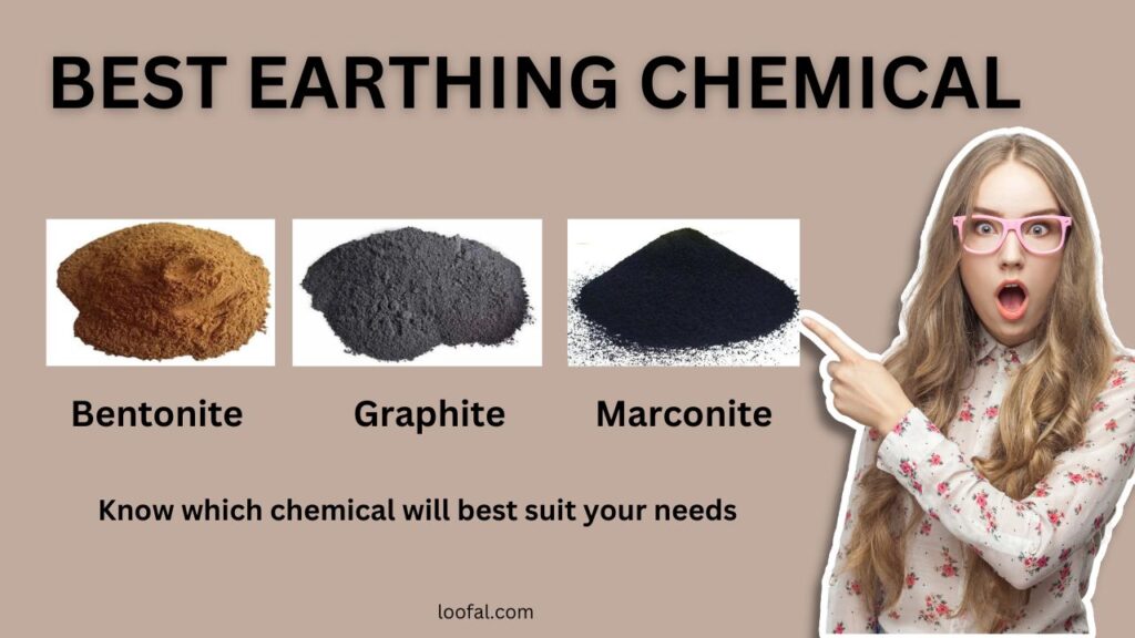Choose the Best Earthing chemical Composition Compounds - BFC